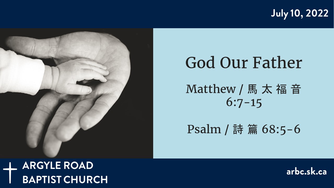 God Our Father – Argyle Road Baptist Church