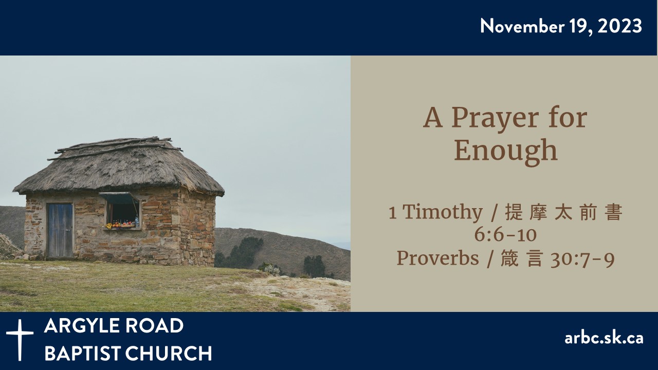 A Prayer for Enough – Argyle Road Baptist Church