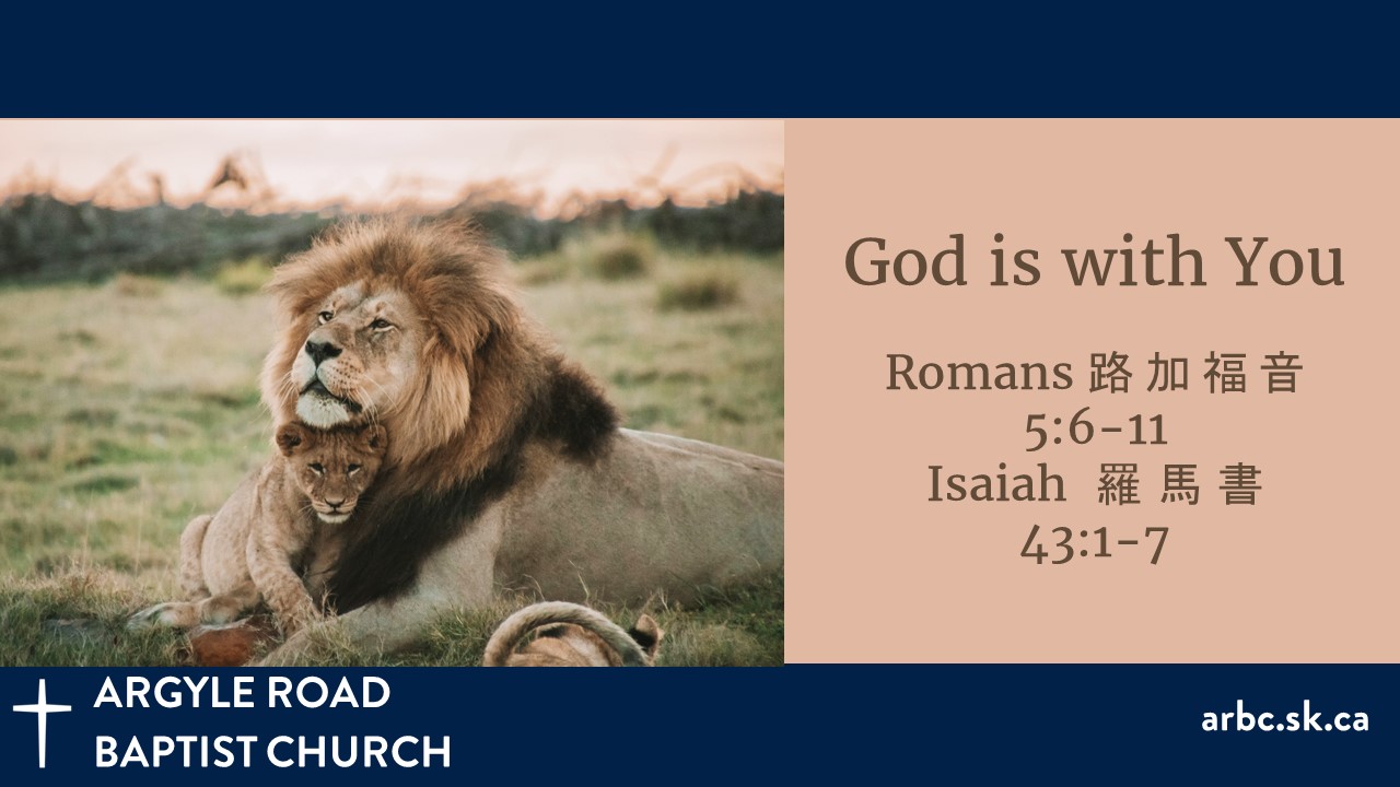 God is With You – Argyle Road Baptist Church