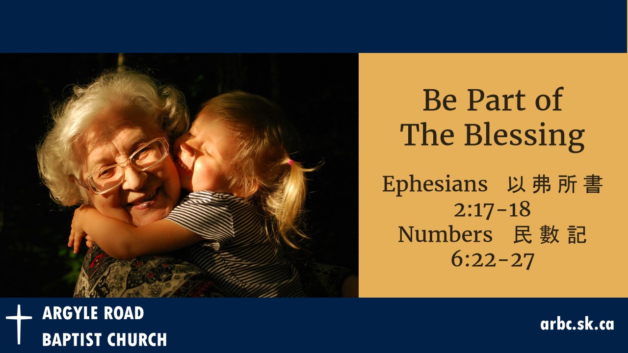 Be Part of the Blessing – Argyle Road Baptist Church